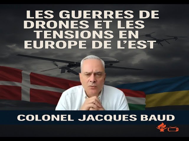 Jacques Baud : drones — la nouvelle arme qui bouleverse l’Europe ...